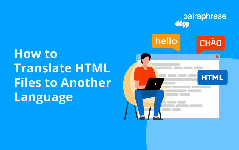 How to Translate HTML Files to Another Language [2025]
